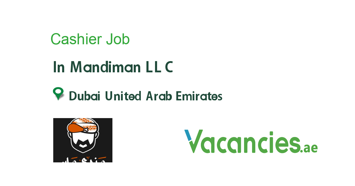 Cashier job in Mandiman LLC in Dubai United Arab Emirates - Ref. 118450